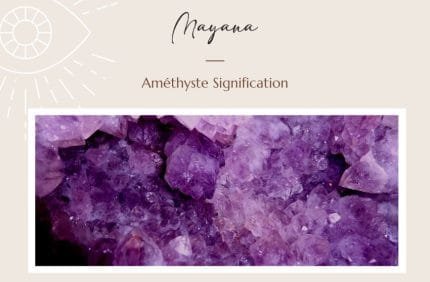 Amethyste signification et vertus - Mayana Bijoux Spirituels
